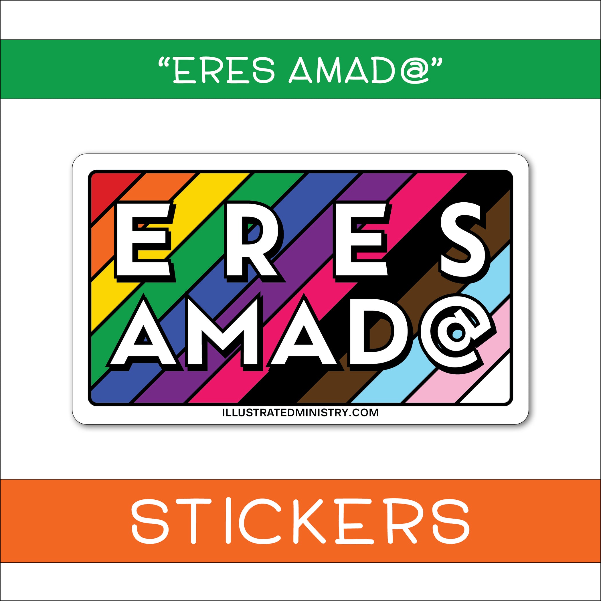 "Eres Amad@" Stickers — Illustrated Ministry