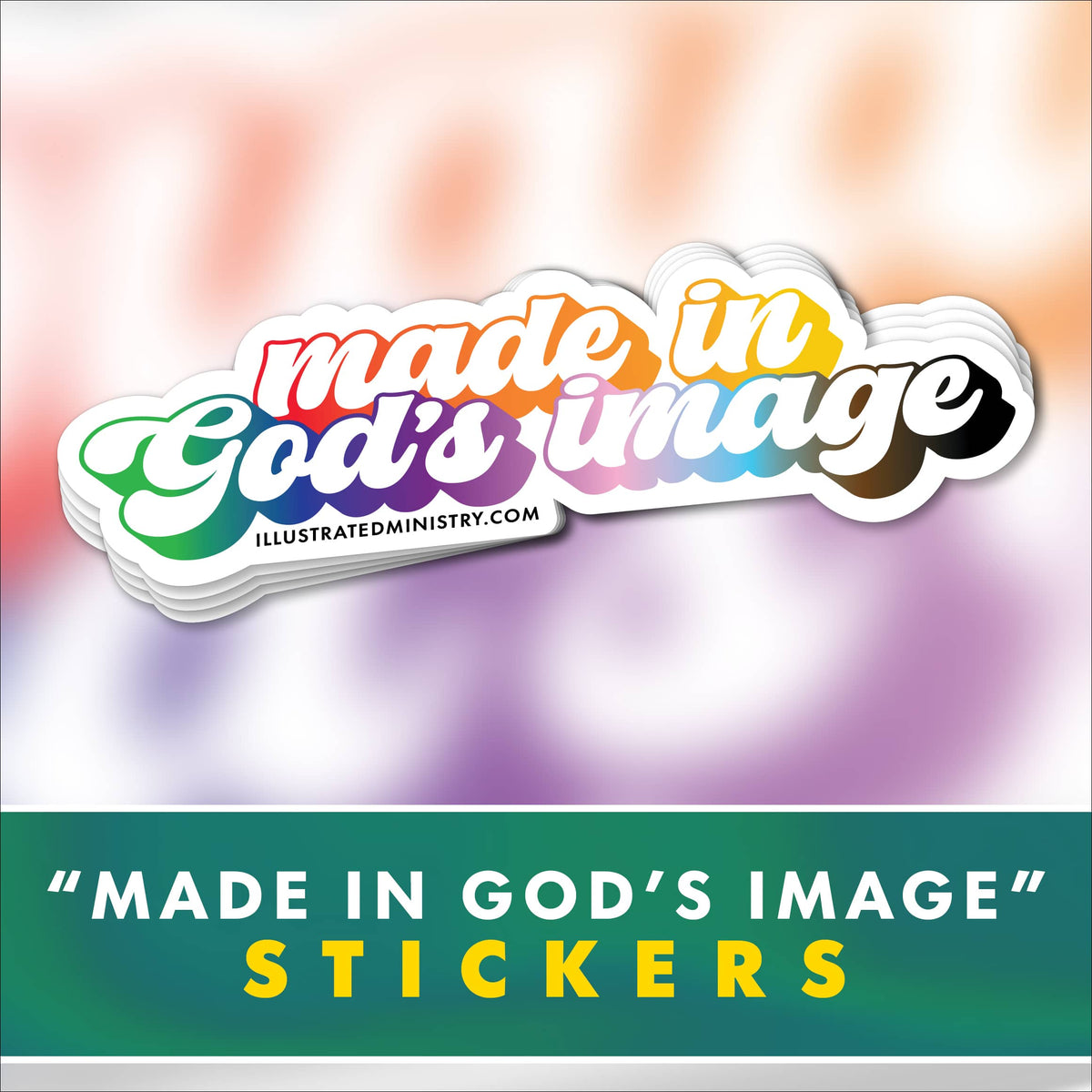"Made in God's Image" Stickers — Illustrated Ministry