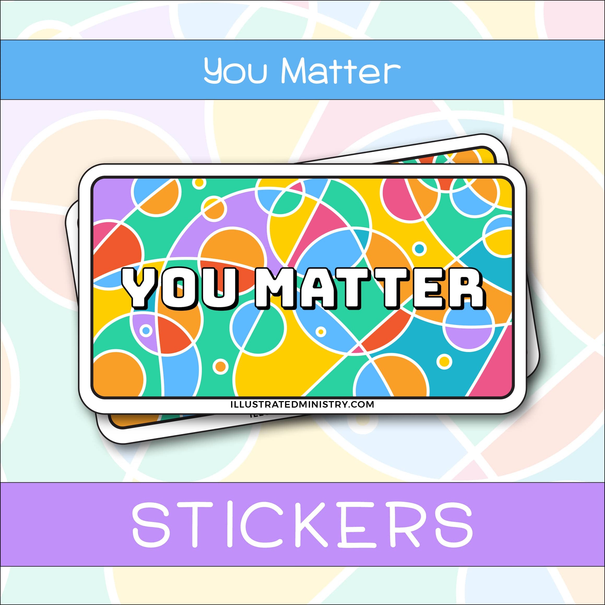 "You Matter" Stickers — Illustrated Ministry