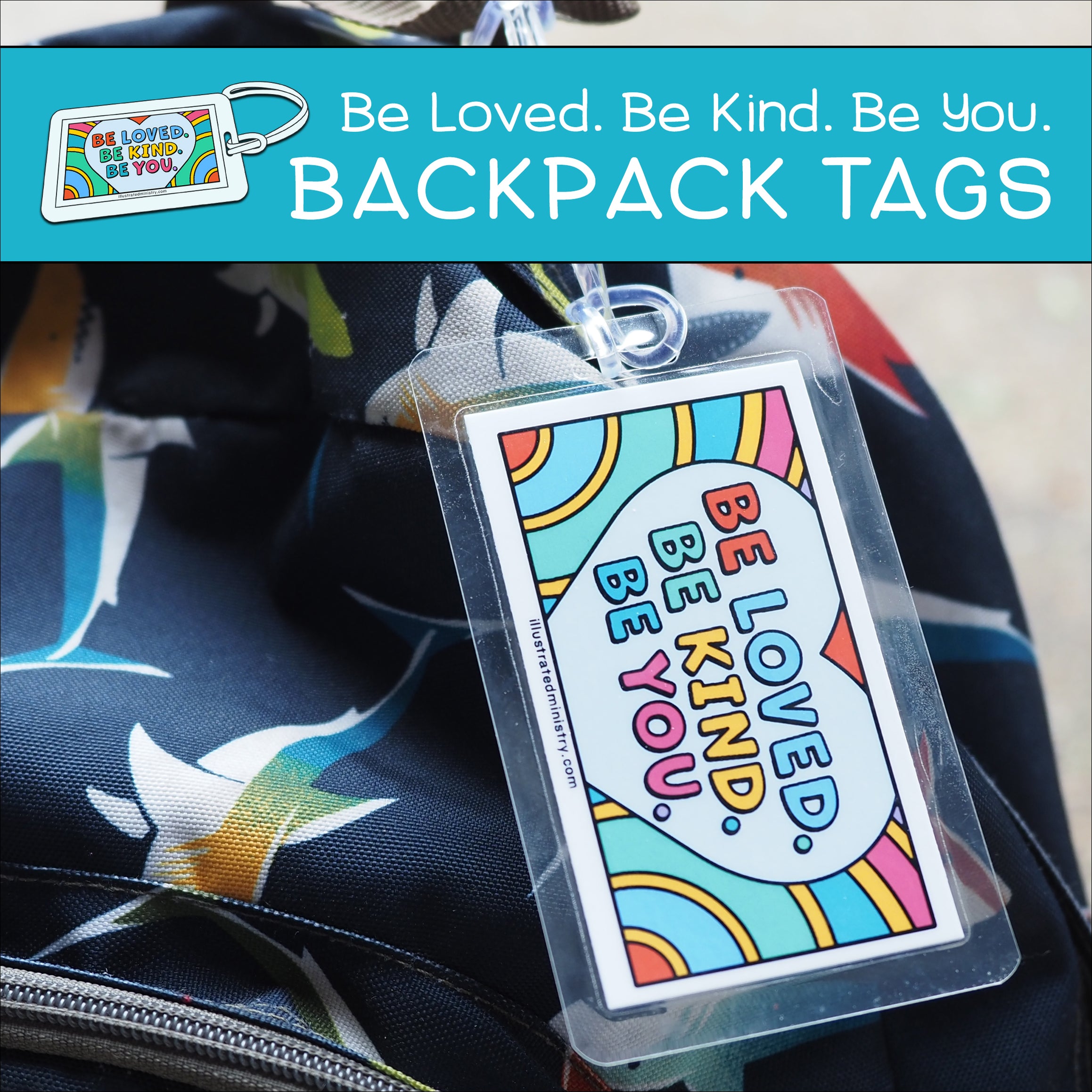 "Be Loved. Be Kind. Be You." Backpack Tags — Illustrated Ministry