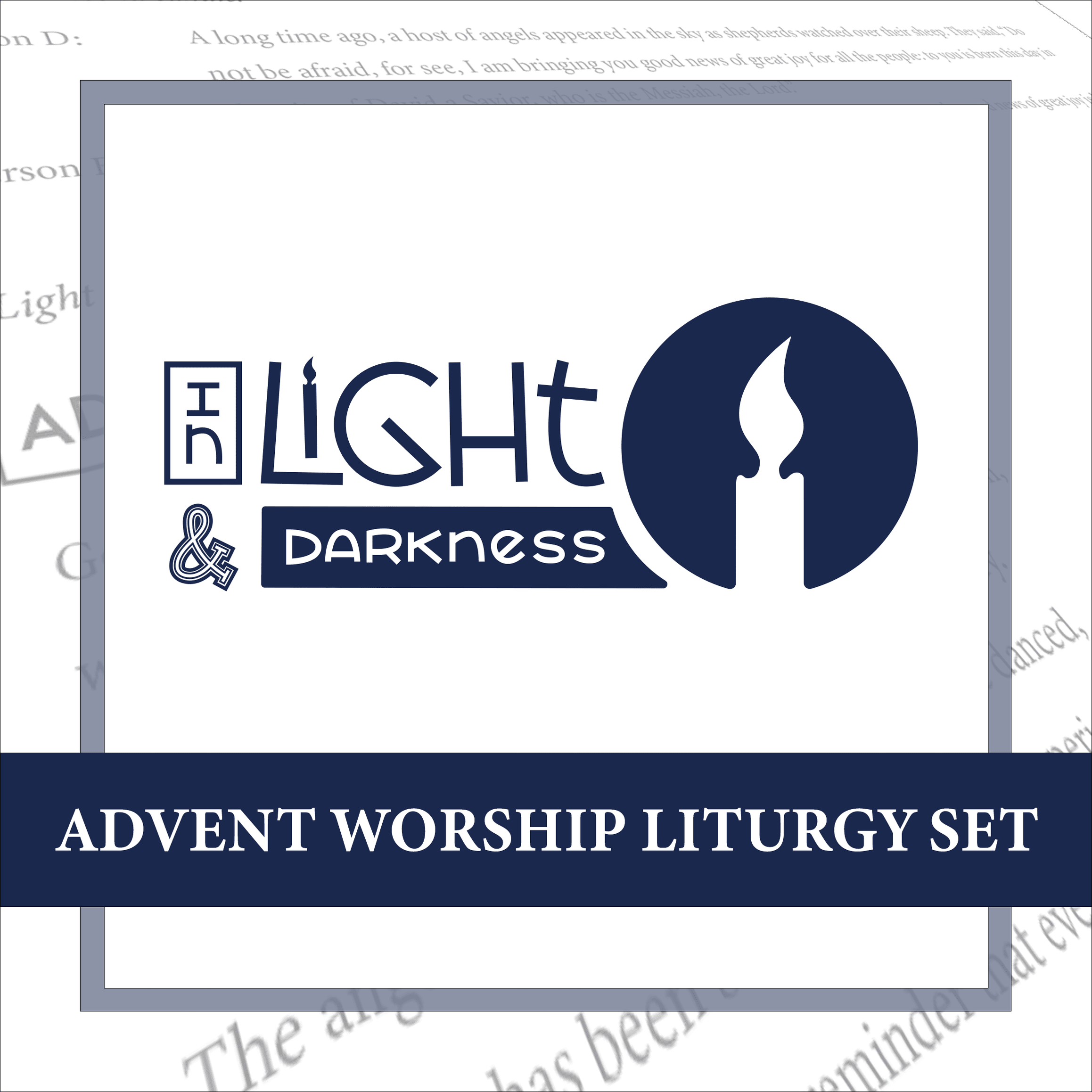 In Light and Darkness Advent Worship Liturgy Set — Illustrated Ministry