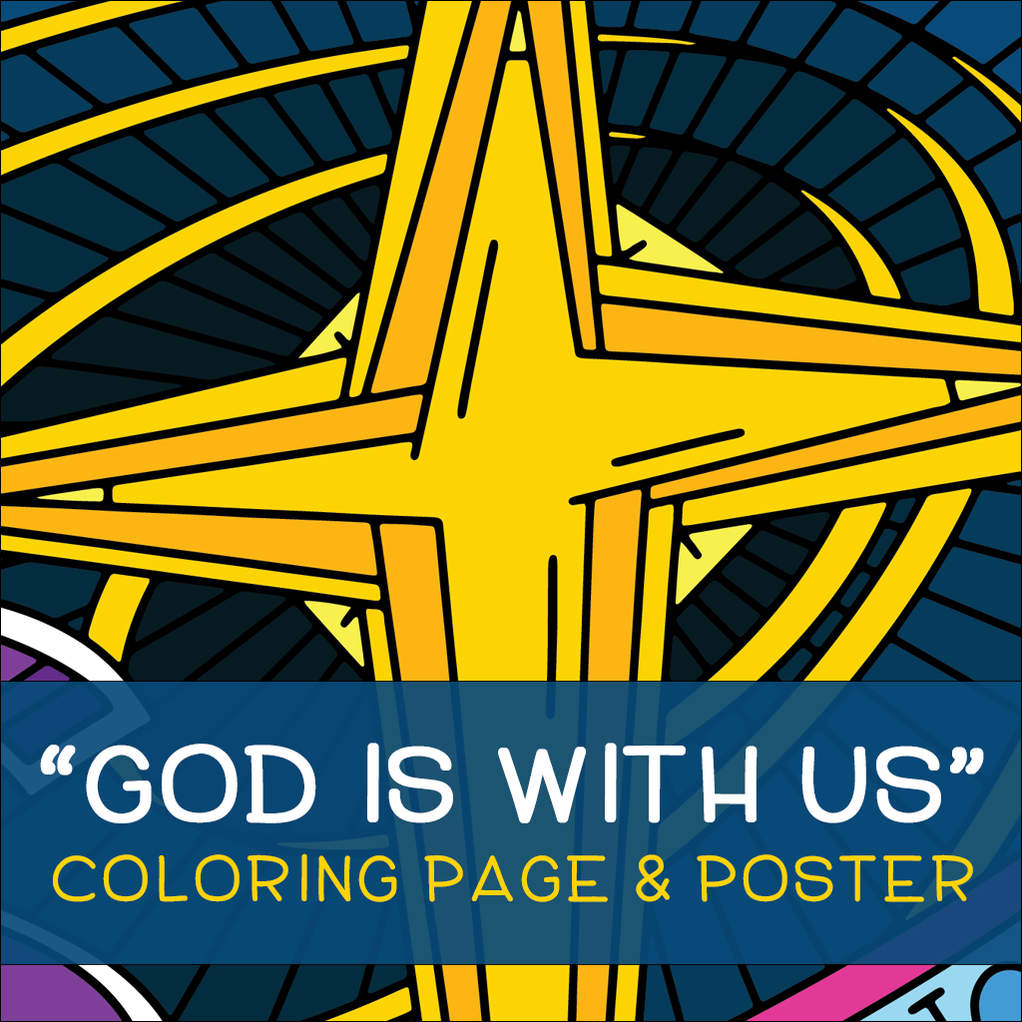 "God is With Us" Coloring Page & Poster — Illustrated Ministry