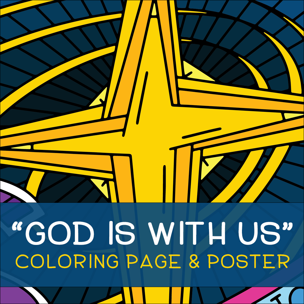 "God is With Us" Coloring Page & Poster — Illustrated Ministry