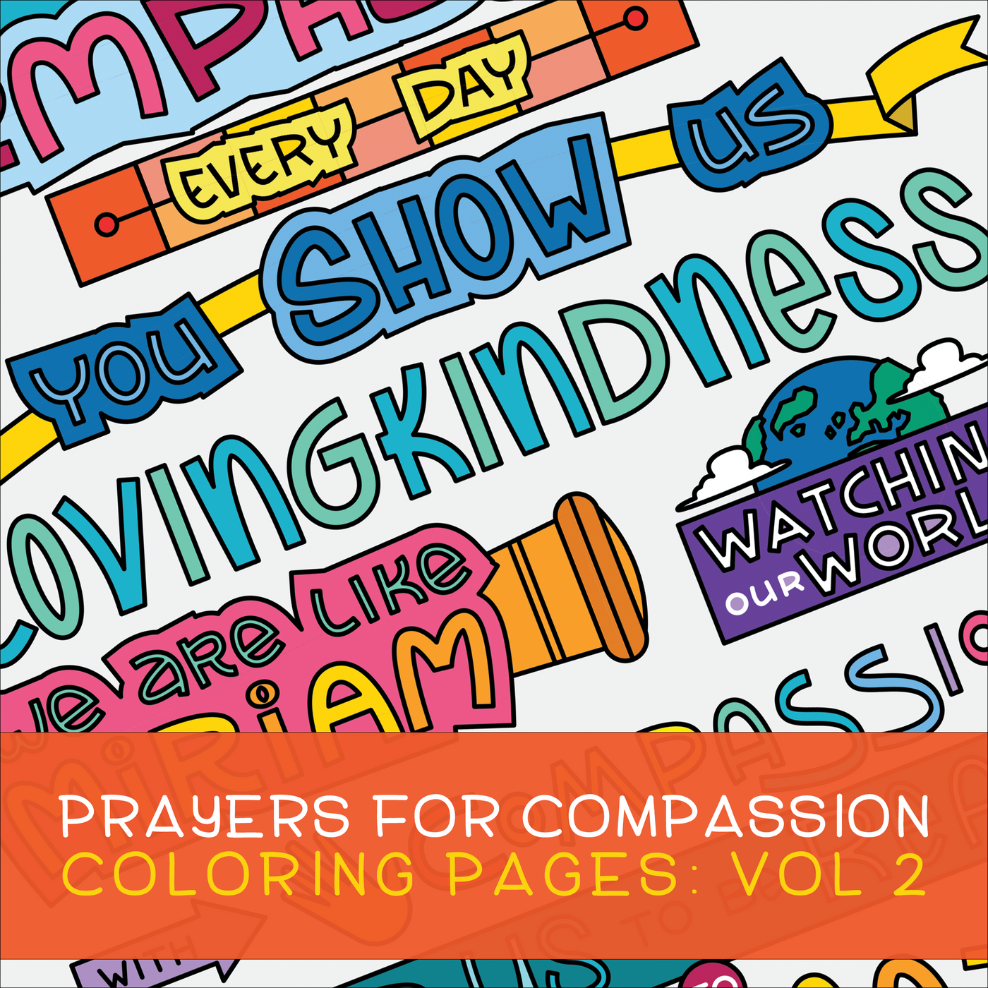 Prayers for Compassion Coloring Pages: Volume 2 — Illustrated Ministry