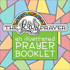 Lord's Prayer Illustrated Prayer Booklet — Illustrated Ministry